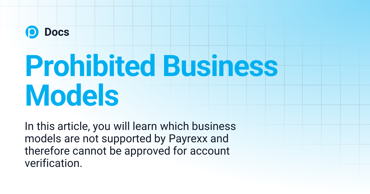Prohibited Business Models | ENGLISH | Docs