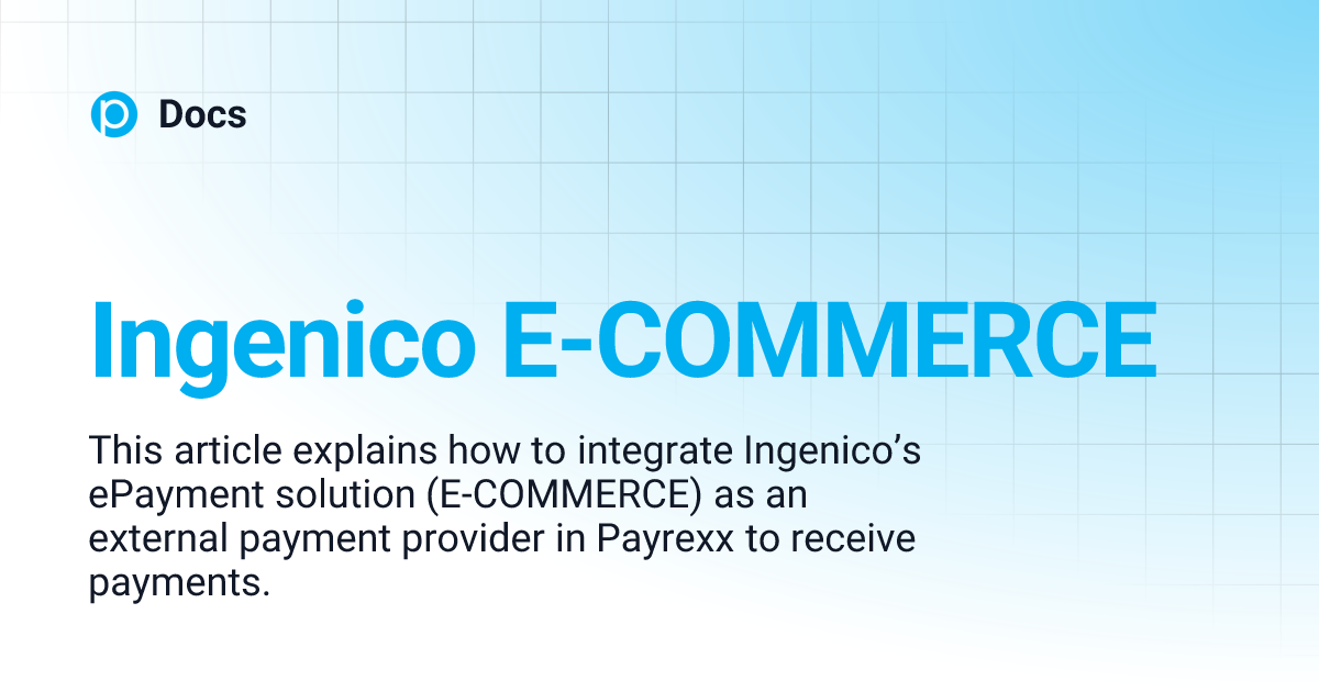 Ingenico E-COMMERCE | ENGLISH | Docs