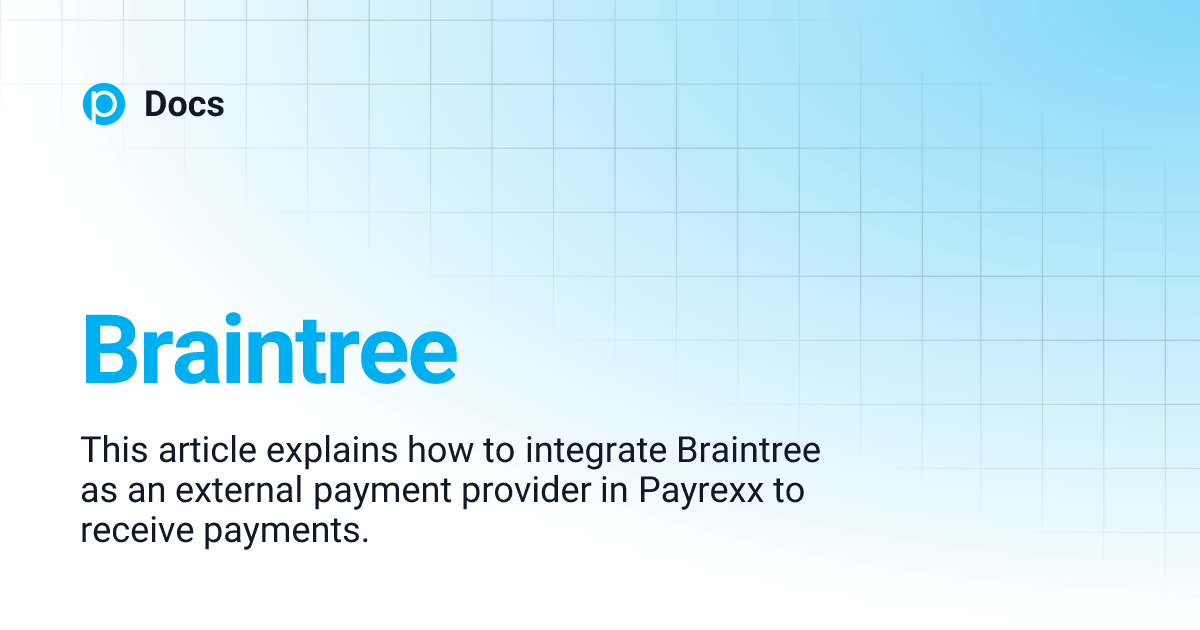 Braintree | ENGLISH | Docs