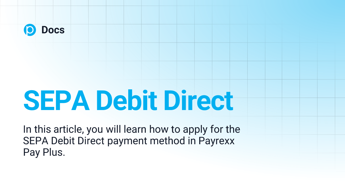 SEPA Debit Direct | Docs