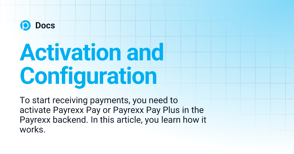 Activation and Configuration | Docs