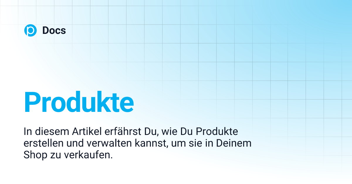 Produkte | Docs