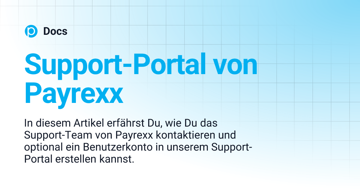 Support-Portal von Payrexx | Docs