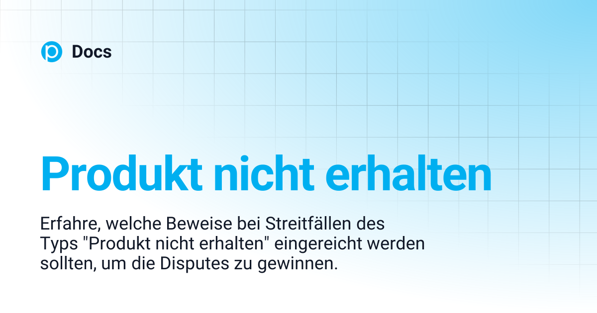 Produkt nicht erhalten | Docs