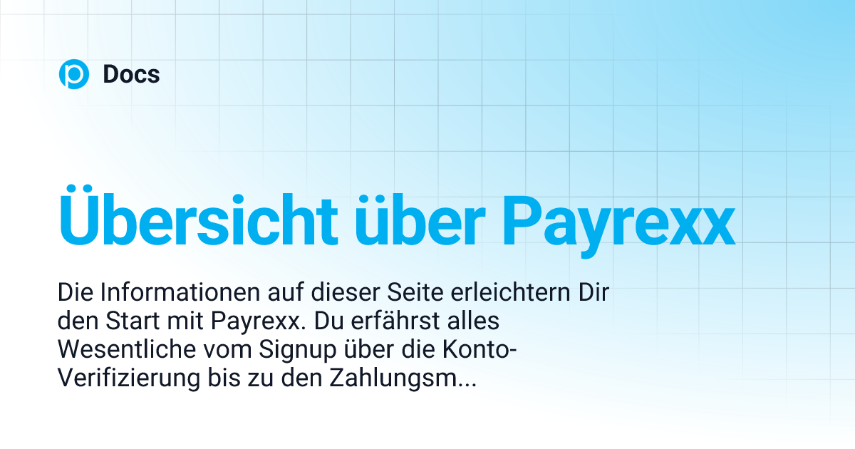 Übersicht über Payrexx | Docs