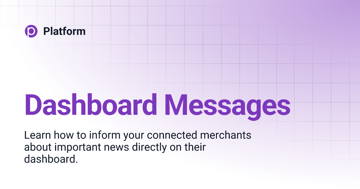 Dashboard Messages | Platform