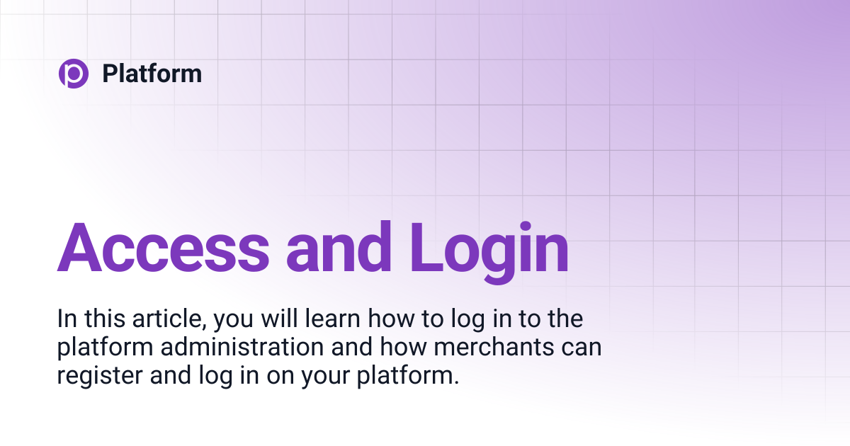 Access and Login | ENGLISH | Platform